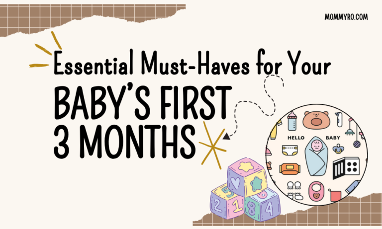 Essential Must-Haves for Your Baby's First 3 Months
