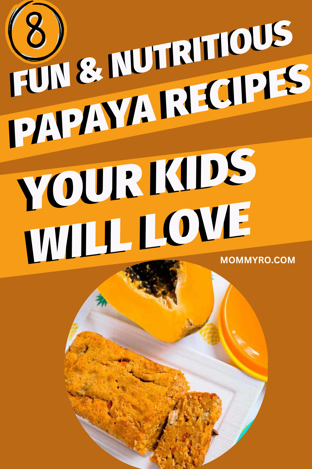 Fun and Nutritious Papaya Recipes For Kids