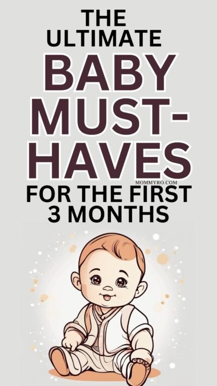 Essential Must-Haves for Your Baby's First 3 Months