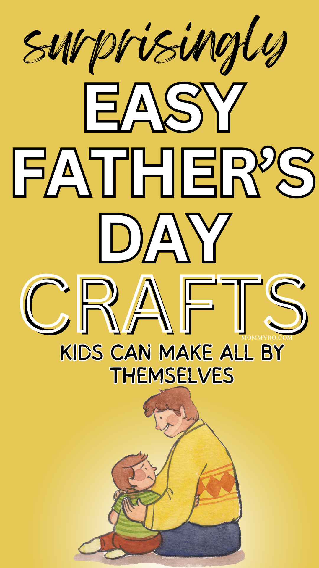 Surprisingly Easy Father's Day Crafts Kids Can Make