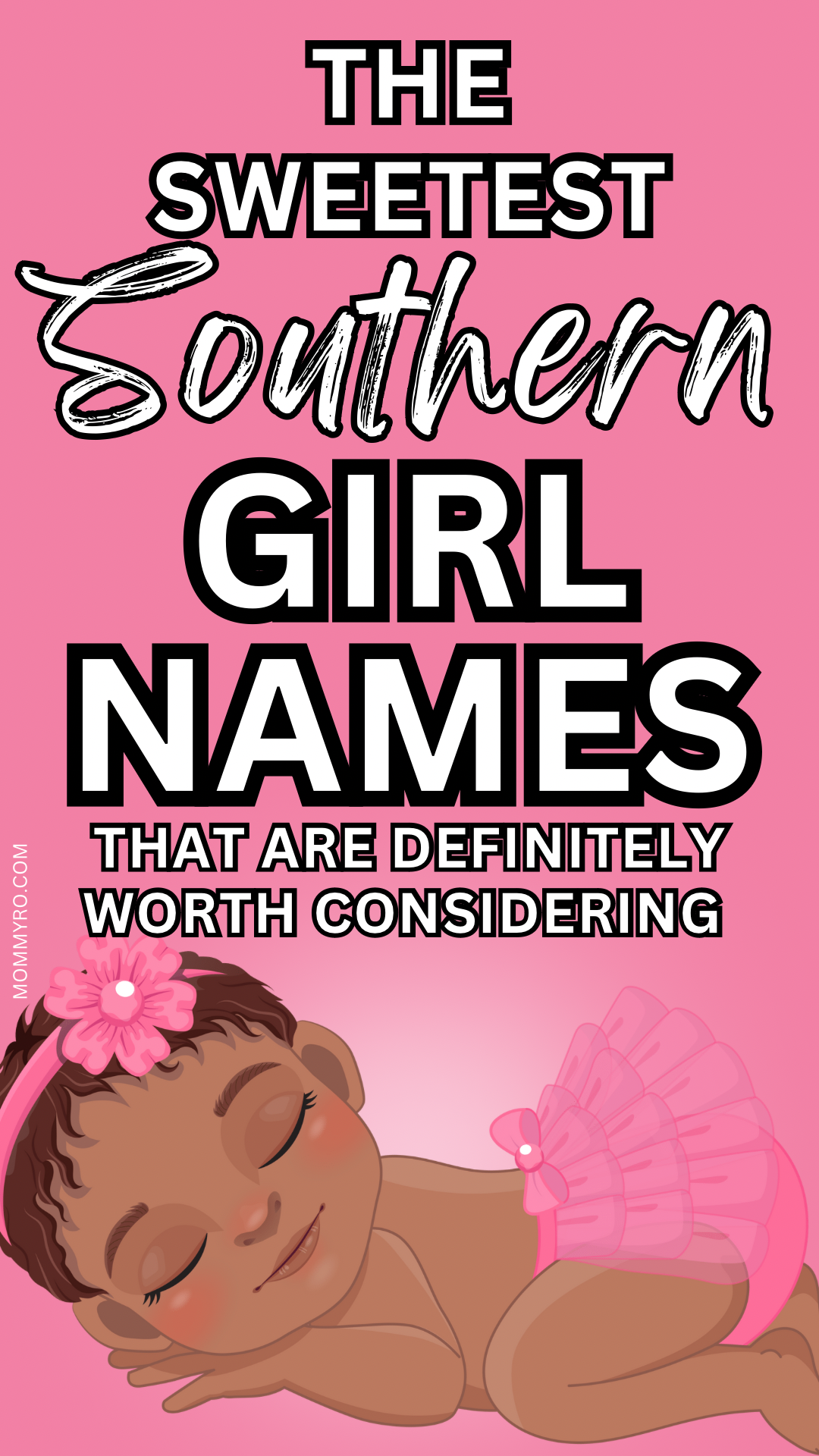 The Most Charming Southern Girl Names That Are Worth Stealing!