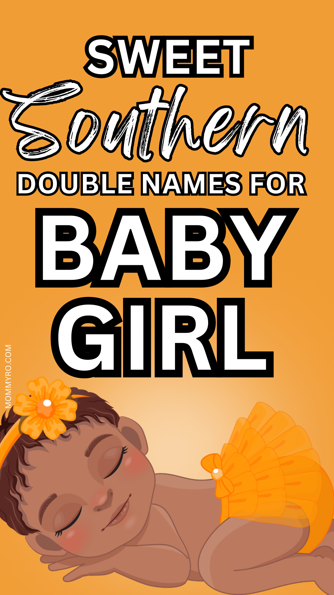 The Most Charming Southern Girl Names That Are Worth Stealing!