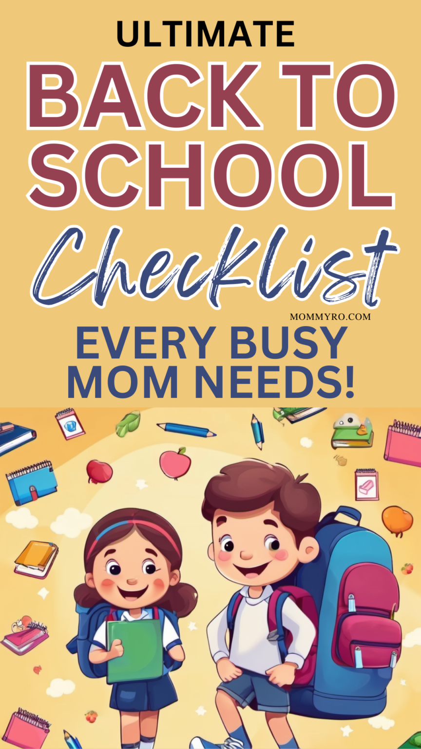Ultimate Back to School Checklist Every Busy Mom Needs!