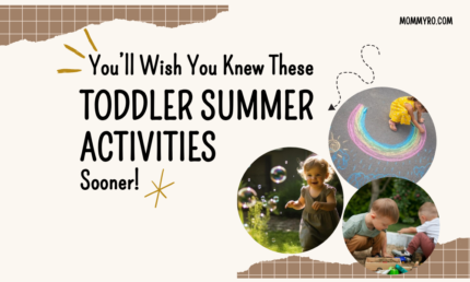 The Only List of Summer Activities for Toddlers You'll Ever Need!