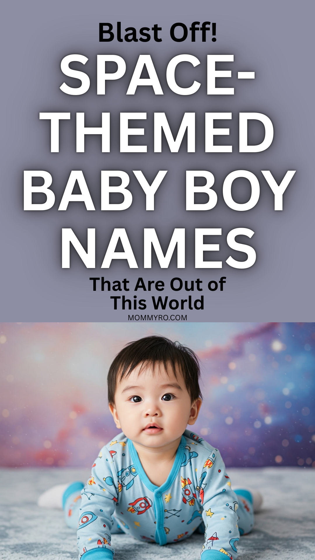 Space-Themed Baby Names That Are COSMICALLY COOL!