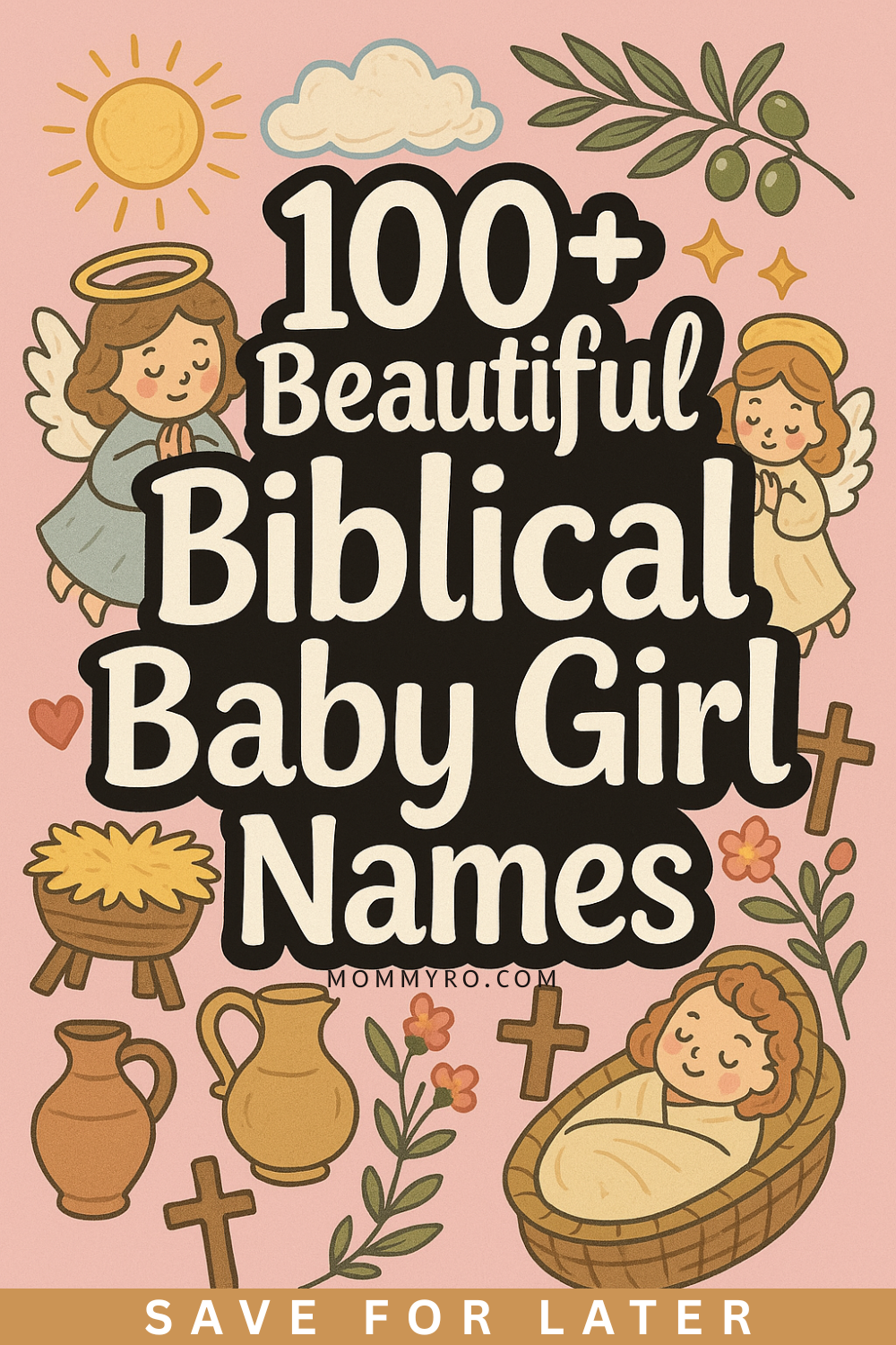 100+ Beautiful Biblical Girl Names