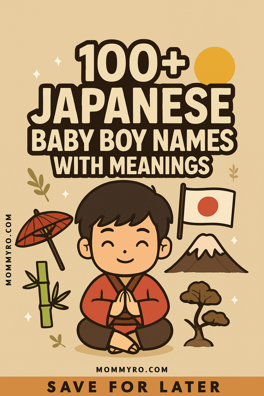 Japanese Baby Boy Names with Meanings (100+)
